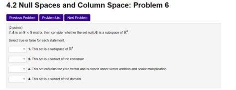 Solved 42 Null Spaces And Column Space Problem 6 Previous