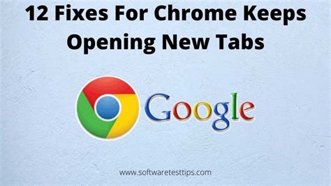 software test tips on linkedin 12 fixes for chrome keeps opening new tabs