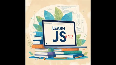 كورس Javascript 12 أساسيات المصفوفات Arrays Youtube