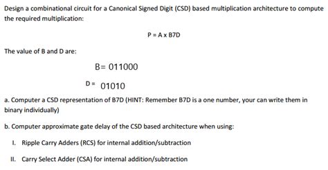solved design a combinational circuit for a canonical signed