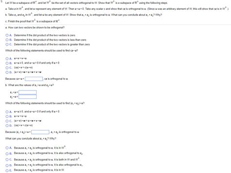 Solved Let W Be A Subspace Of Rn And Let W Be The Set Chegg Com
