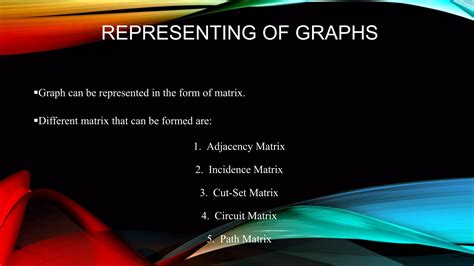 Adjacency And Incidence Matrix Pptx