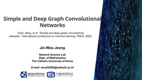 241125 jw labseminar[simple and deep graph convolutional networks ] pptx