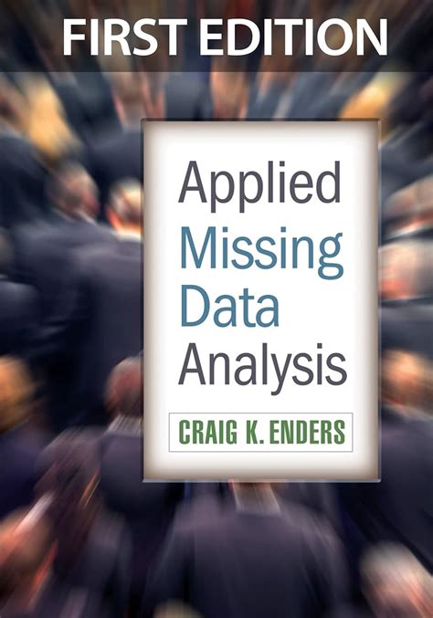 Buy Applied Missing Data Analysis Methodology In The Social Sciences