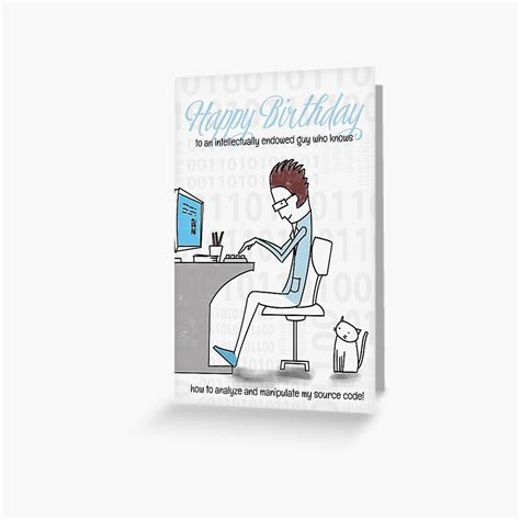 Computer Guy Birthday With A Sexy Humorous Message Greeting Card For Sale By Salonofart