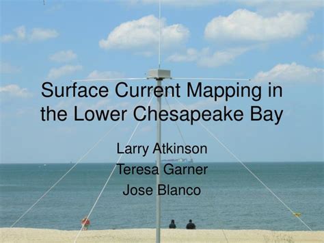 Ppt Surface Current Mapping In The Lower Chesapeake Bay Powerpoint