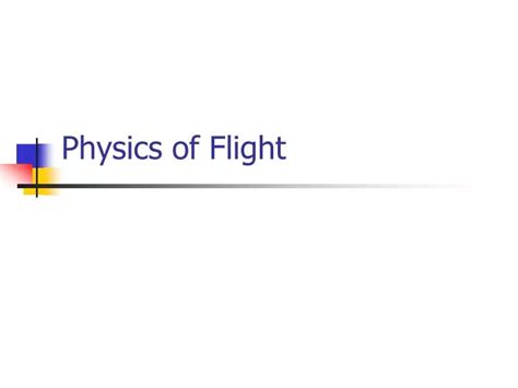 PPT Physics Of Flight PowerPoint Presentation Free Download ID