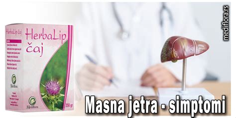 Masna Jetra Simptomi Mediflora