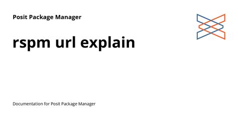 Rspm Explain Posit Package Manager