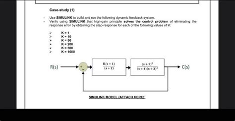Solved Case Study 1 Use SIMULINK To Build And Run The Chegg Com
