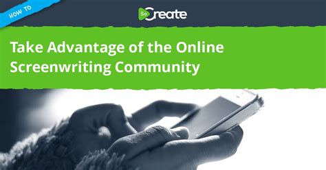 socreate how to take advantage of the online screenwriting community