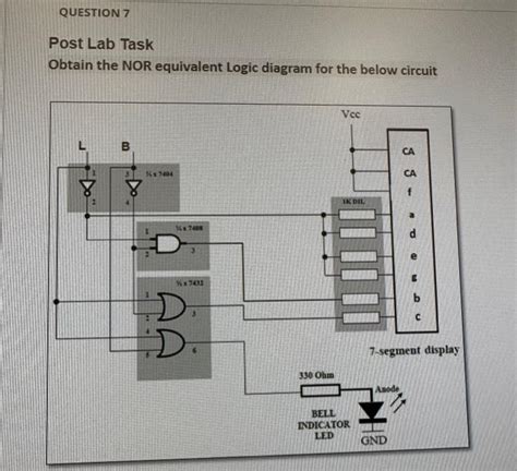 Solved Post Lab Task Obtain The NOR Equivalent Logic Diagram Chegg Com