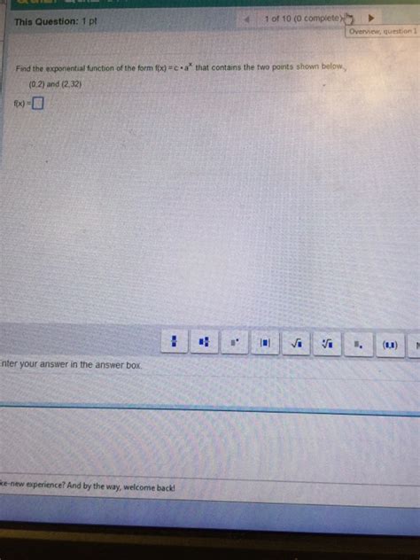 solved find the exponential function of the form f x c