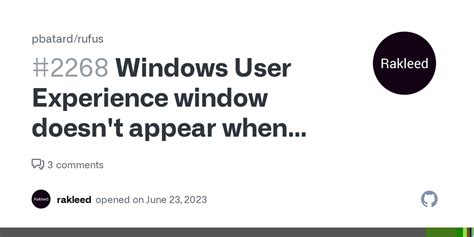 Windows User Experience Window Doesnt Appear When Using Rufus In A