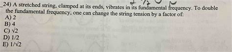 solved a stretched string clamped at ﻿its ends vibrates in