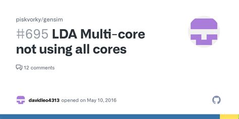 LDA Multi Core Not Using All Cores Issue Piskvorky Gensim GitHub