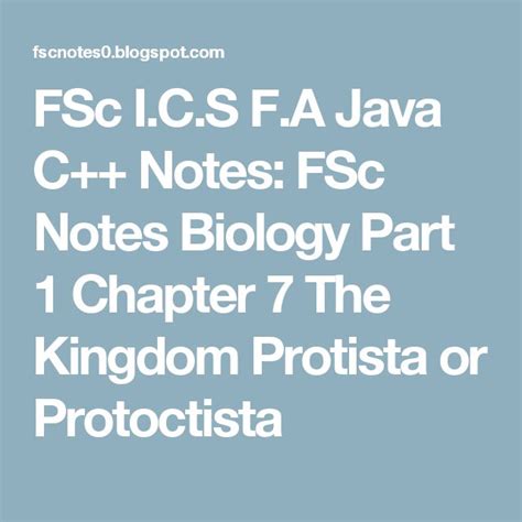 Explore The Fascinating World Of Protists With Fsc Ics Fa Java C Notes