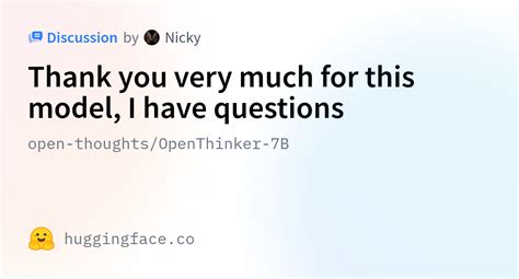 Open Thoughts OpenThinker B Thank You Very Much For This Model I Have Questions