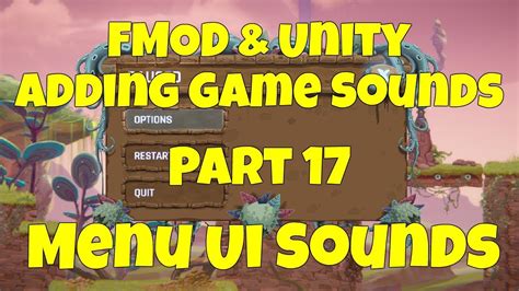 Fmod And Unity Adding Game Sounds Part 17 Menu Ui Sounds Youtube