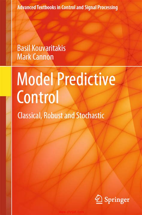 《model Predictive Control：classical Robust And Stochastic》 图书资料下载