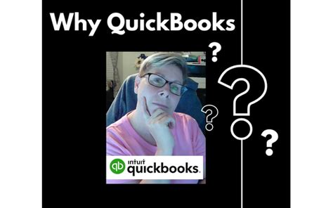 Why QuickBooks