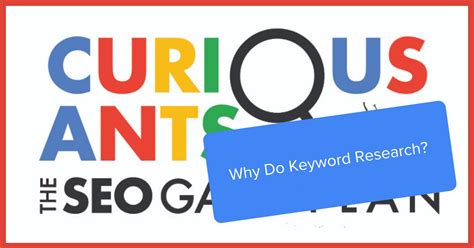 Why Is Keyword Research Important In Writing Learn Seo With Curious Ants