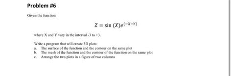 solved problem 6 given the function z sin x e x y where