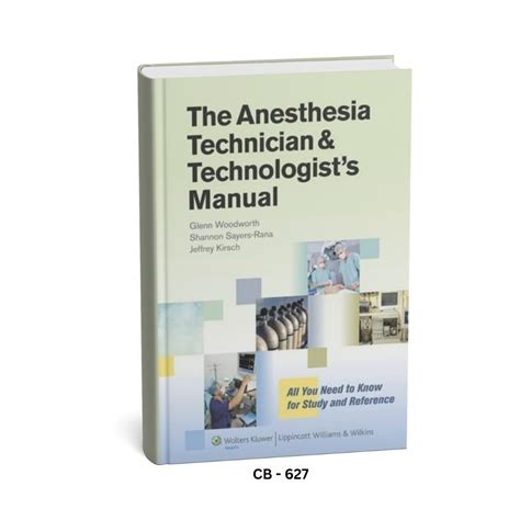 The Anesthesia Technician And Technologists Manual Upmed Books