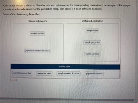 Solved Classify The Sample Statistics As Biased Or Unbiased