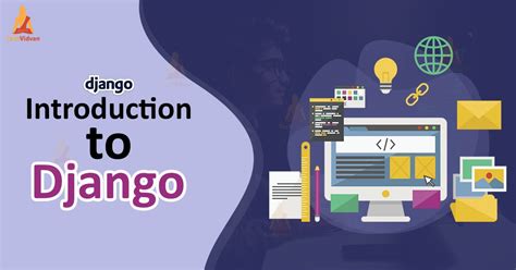Django Tutorial Let S Take A Deep Dive Into Django S Web Framework TechVidvan