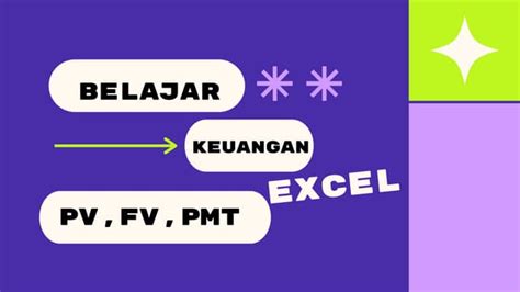 Fungsi Keuangan Excel 3 Tutorial Pv Pmt Fv Pptx
