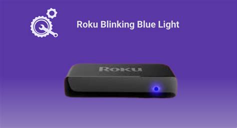 How to Fix Roku Blinking Blue Light with 5 Solutions?