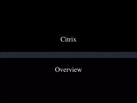 PPT Citrix PowerPoint Presentation Free Download ID 9611172