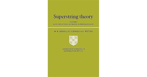 Superstring Theory Volume Loop Amplitudes Anomalies And Phenomenology By Michael B Green