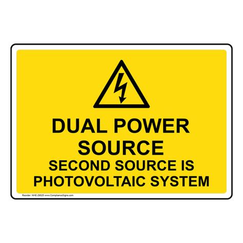 Electrical Warning Sign Dual Power Source Second Source Is