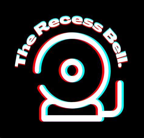 Welcome The Recess Bell Network