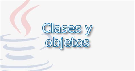 Clases Y Objetos En Java Tech Krowd