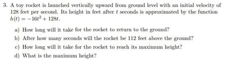 Solved 3 A Toy Rocket Is Launched Vertically Upward From