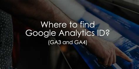 Google Analytics Tracking ID Where To Find It