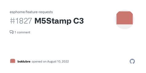 m5stamp c3 · issue 1827 · esphome feature requests · github