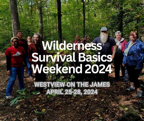 Wilderness Survival Basics Weekend 2024 Goochland County Short Pump