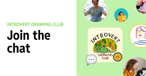 Introvert Drawing Club Chat