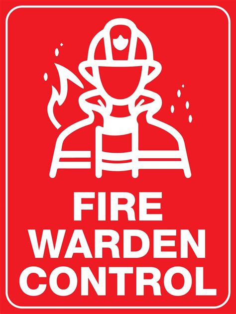 Fire Warden Control Sign New Signs