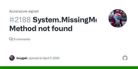 Systemmissingmethodexception Method Not Found · Issue 2188 · Azure
