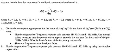 Solved Assume That The Impulse Response Of A Multipath