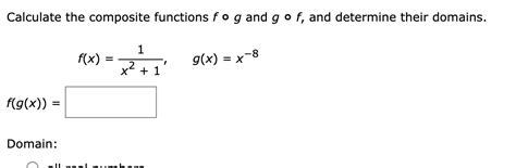 solved calculate the composite functions f ∘ g and g ∘ f