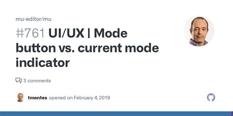ui ux mode button vs current mode indicator · issue 761 · mu editor