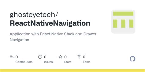 Github Ghosteyetechreactnativenavigation Application With React Native Stack And Drawer