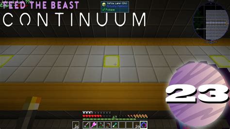 Ftb Continuum Expert Style Minecraft Modpack Episode 23 Youtube