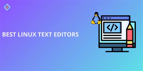 Top 3 Linux Text Editor For Beginners Vim Emacs Nano